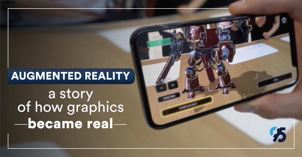 Code95 | Augmented Reality: A story of how graphics became real